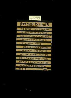 Clem Lane + John Reedy * You can be Holy * 4 Essays spiritual insight ...