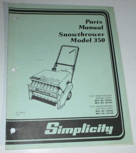 Simplicity 350 Snow Thrower Snow Blower Parts Catalog Manual 9/88 ...