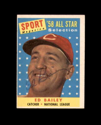 Ed Bailey Signed 1958 Topps All Star Cincinnati Reds Autographed | eBay