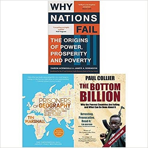 Why Nations Fail, Prisoners of Geography, The Bottom Billion 3 Books ...