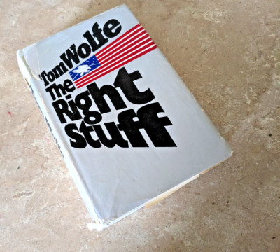 The Right Stuff by Tom Wolfe First Edition, First Printing, HCDJ- FAST ...