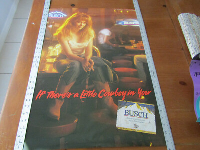 Very Rare Busch Beer Sexy Girl Cowgirl Poster Little Cowboy in You Man ...