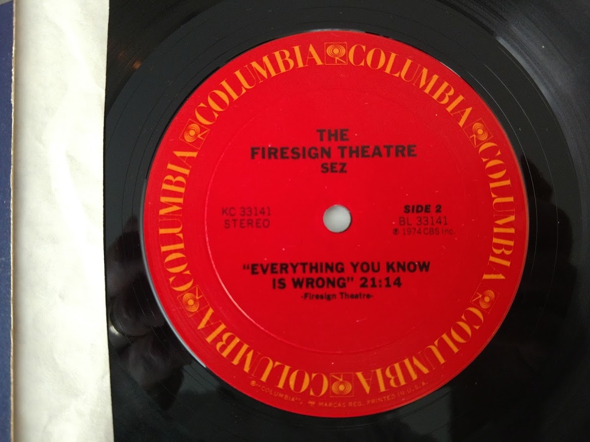 FIRESIGN THEATRE LP SEZ: EVERYTHING YOU KNOW IS WRONG 1974 COLUMBIA KC ...