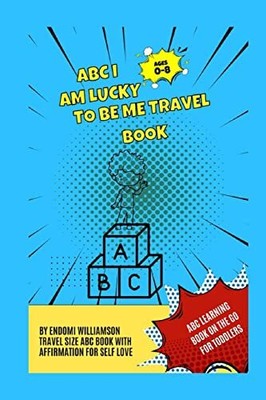 Williamson, Domi ABC I Am Lucky To Be Me Travel Size Book Book NEUF | eBay