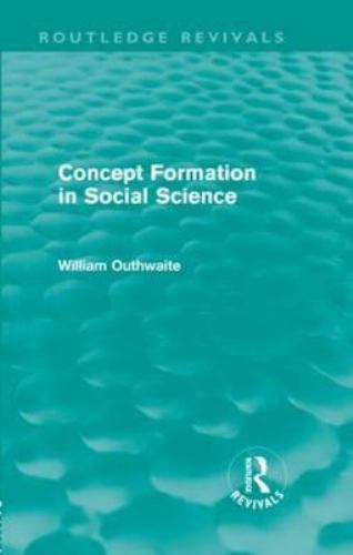 Routledge Revivals Ser.: Concept Formation in Social Science (Routledge ...