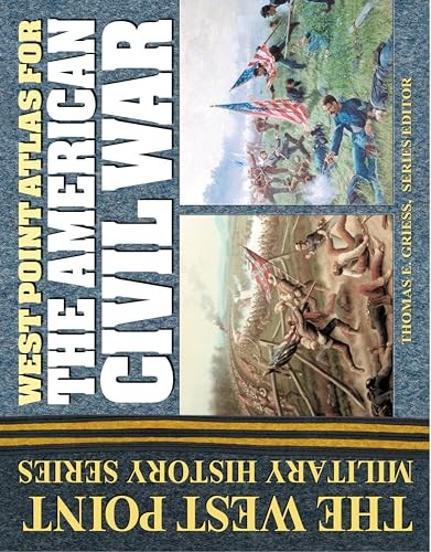 West Point Atlas for the American Civil War (The West Point Military ...