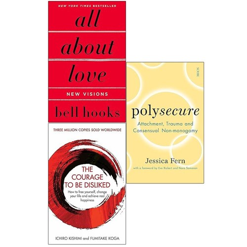 All About Love, Courage To Be Disliked, Polysecure 3 Books Collection ...