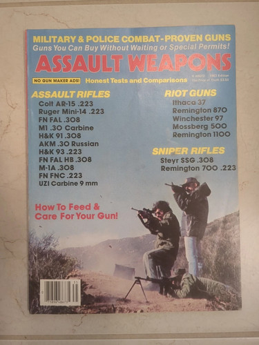 THE ONE Assault Weapons Magazine 1983 AR- 15 FnFAL HK91 M1A Mini 14 UZI ...