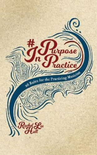 Rachel Lee Hall Purpose In Practice (Poche) | eBay