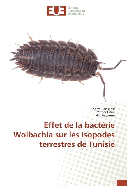 Effet de la Bactérie Wolbachia Sur Les Isopodes Terrestres de Tunisie ...