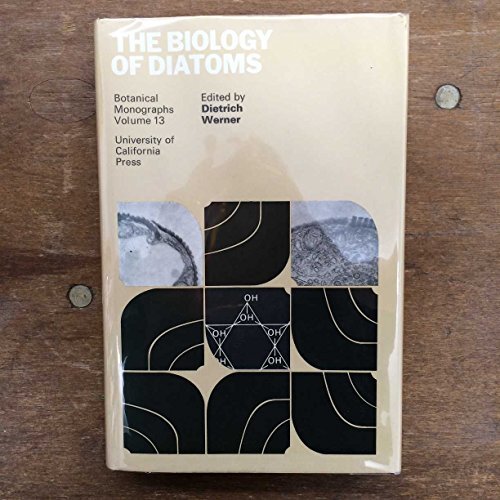 THE BIOLOGY OF DIATOMS (BOTANICAL MONOGRAPHS) By Dietrich Werner ...