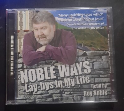 Roy Noble: Noble Ways - Lay-Bys In My Life (2010) 2 X CD Audiobook ...