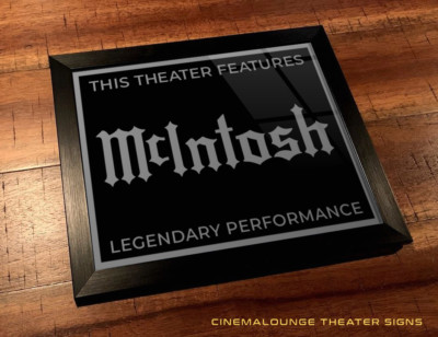 Framed 8" x 10" Home Theater / Cinema Sign - McIntosh Legendary ...