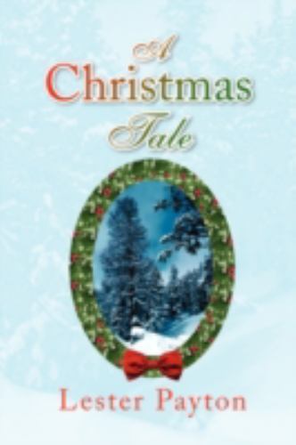 Christmas Tale by Lester Payton (2008, Trade Paperback) for sale online ...