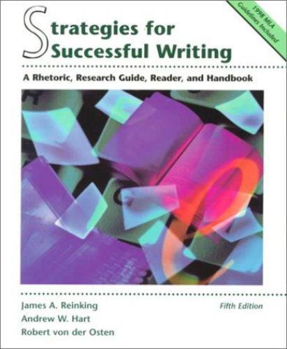 Strategies for Successful Writing : A Rhetoric, Research Guide, Reader ...