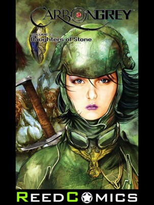 CARBON GREY VOLUME 2 DAUGHTERS OF STONE GRAPHIC NOVEL Collects (Vol 2 ...