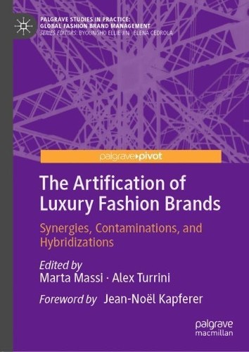 Alex Turrini The Artification of Luxury Fashion Brands (Relié ...