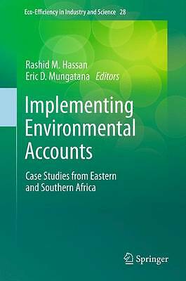 Implementing Environmental Accounts: Case Studies from Eastern and ...