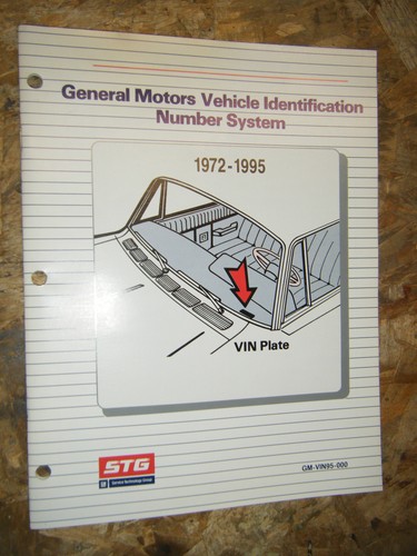 1972-1995 GENERAL MOTORS VEHICLE IDENTIFICATION NUMBER SYSTEM BOOKLET ...