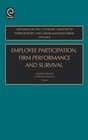Virginie Perotin Employee Participation, Firm Performance and Survival ...