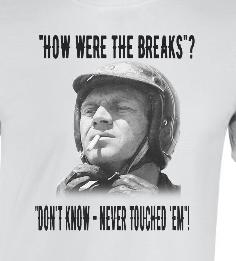 The Great Escape T-Shirt Biker Motorcycle How are the Brakes Steve ...
