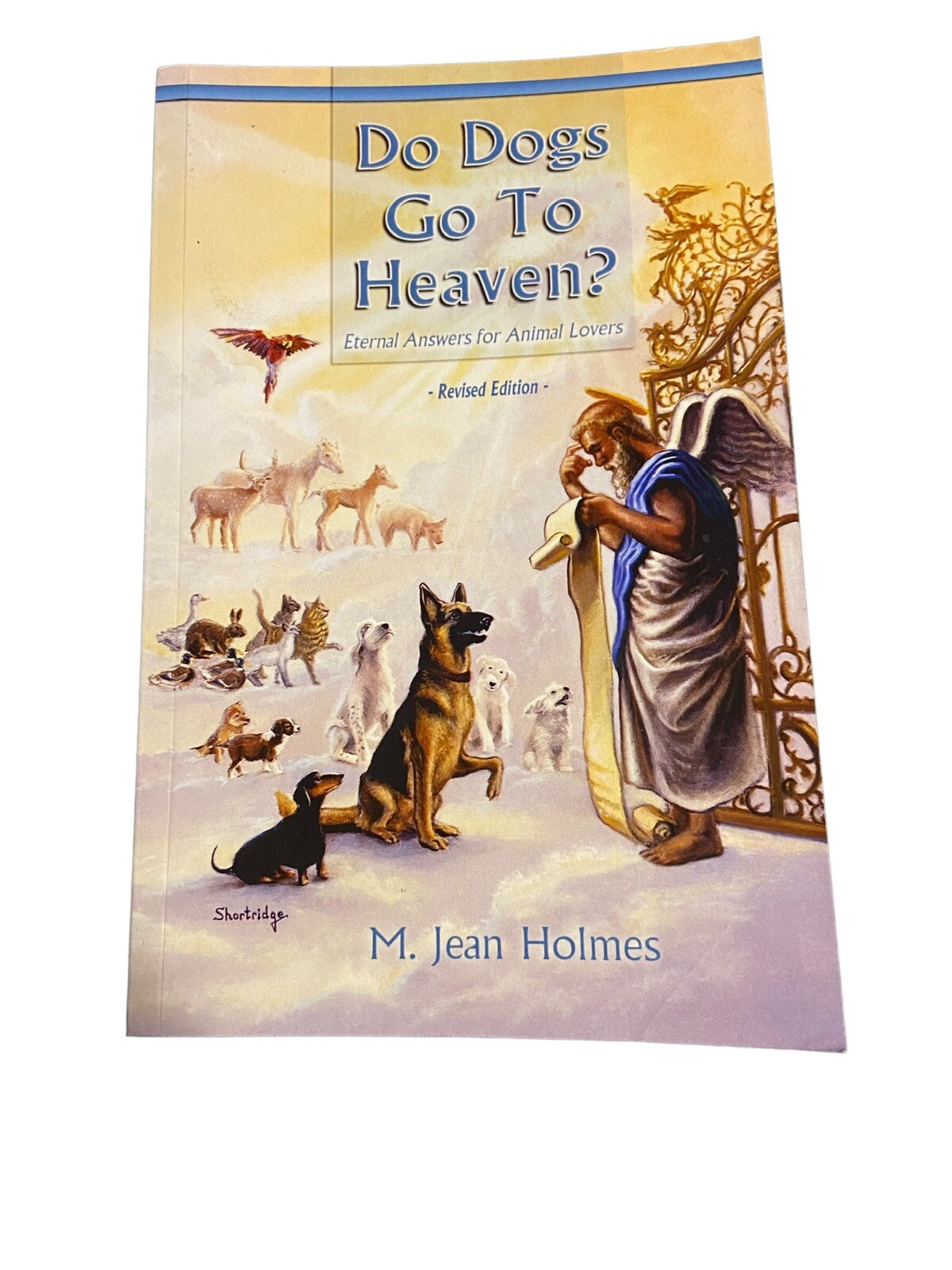 Do Dogs Go To Heaven