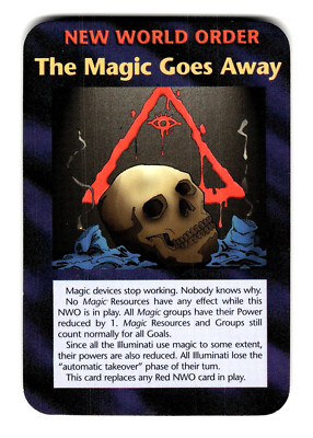 NWO: The Magic Goes Away Card Illuminati New World Order Assassins Game ...
