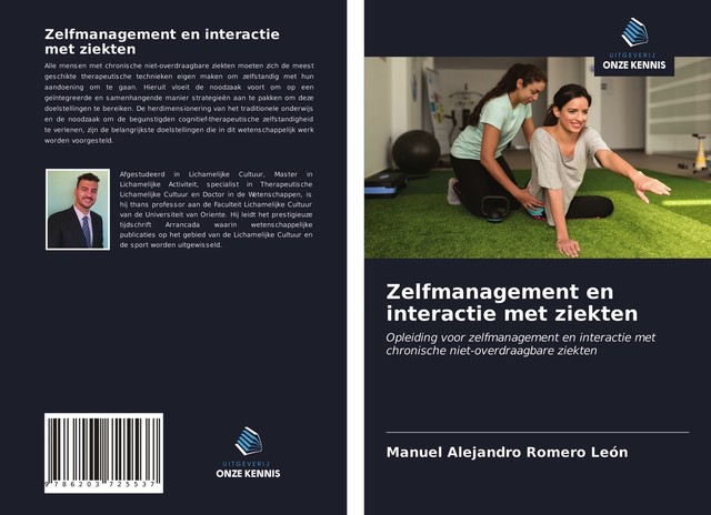 Zelfmanagement En Interactie Met Ziekten von Manuel Alejandro Romero ...