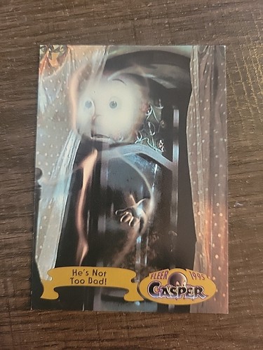 He's Not Too Bad! #18 Casper Card 1995 Fleer | eBay