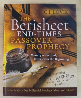 Berisheet End-Times Prophecy by C. J. Lovik (2020, Hardcover) Like new ...