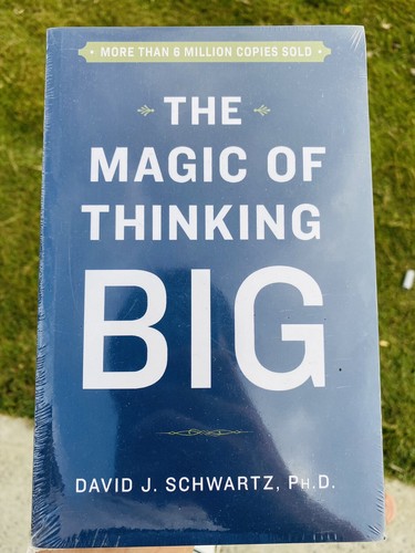 The Magic of Thinking Big by David J Schwartz (Paperback, 2016) BRANDNEW BOOK | eBay Australia