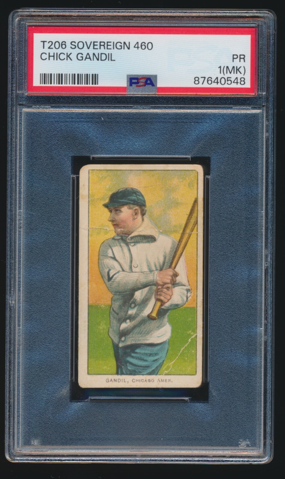 1909-11 T206 Chick Gandil 460 Sovereign Chicago White Sox PSA 1(MK ...
