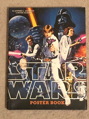 Star Wars Poster Book 2005 Stephen J. Sansweet & Peter Vilmur Hardcover ...