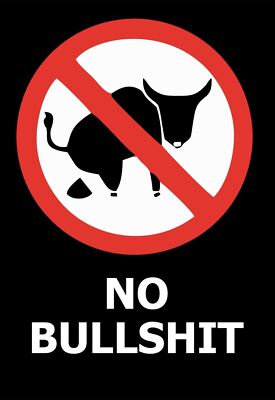 No Bullshit Sign Sticker Decal black | eBay