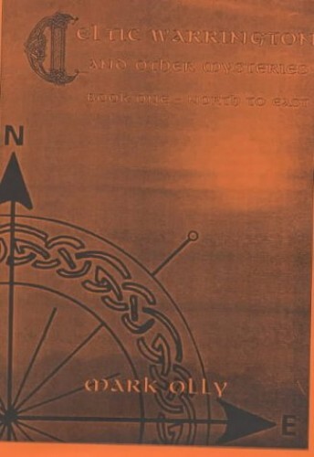 Celtic Warrington and Other Mysteries: Nor... by Olly, Mark Paperback ...