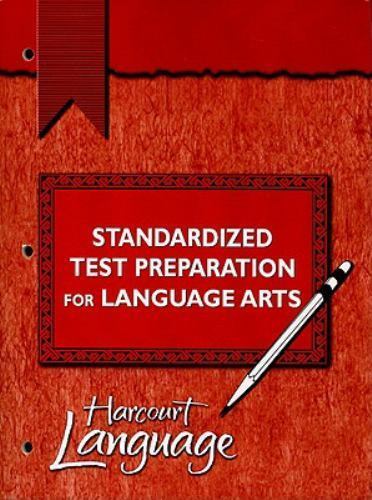 Harcourt Language Arts : Standardized Test Preparation by Harcourt ...