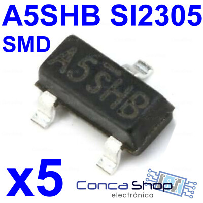5 X TRANSISTOR A5sHB SI2305 MOSFET P-Channel -8V -3.5A SOT-23 SMD ...