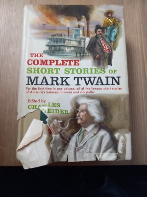 The COMPLETE Short Stories of MARK TWAIN by Charles Neider 1957 ...