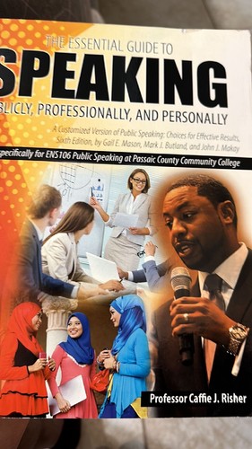 Essential Guide to Speaking Publicly Professionally and Personally : A ...