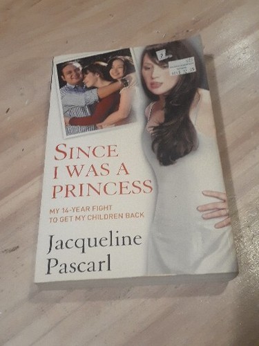 Since I Was a Princess by Jacqueline Pascarl (Softcover 2007 ...