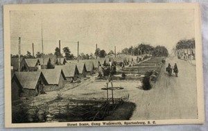 Antique Postcard WWI ARMY Street Scene Camp Wadsworth Spartanburg South ...
