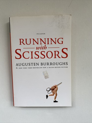 Running with Scissors: A Memoir by Burroughs, Augusten 9780312425418 ...