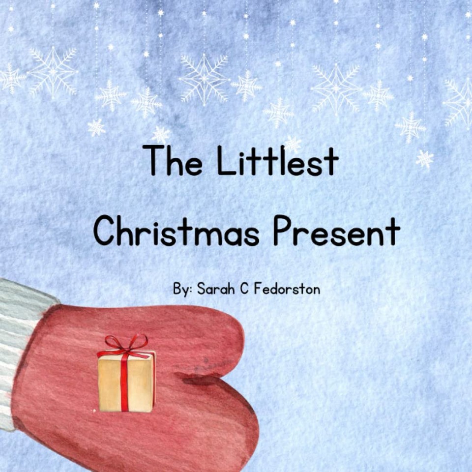 The Littlest Christmas Present - Fedorston, Sarah Camille - Good - See ...