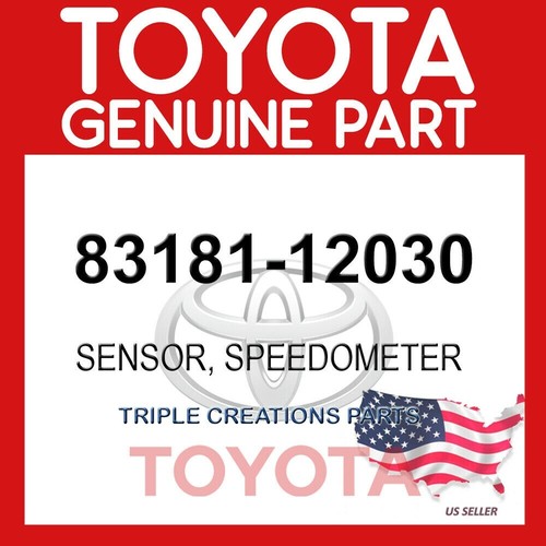 8318112030 GENUINE Toyota SENSOR, SPEEDOMETER 83181-12030 OEM | eBay