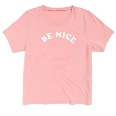 Be Nice Tee | eBay