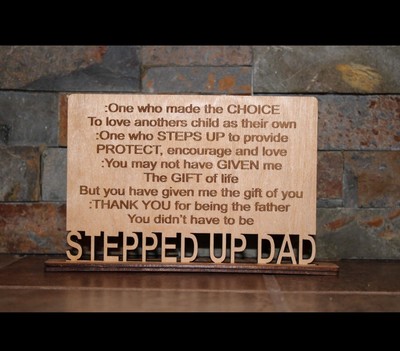 Handmade Wood Standing Sign Stepped Up Dad Gift Stepdad Stepfather ...