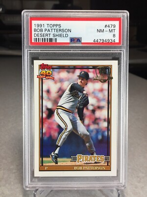 1991 Topps Desert Shield Bob Patterson #479 - PSA 8 - Pittsburgh ...