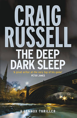 The Deep Dark Sleep: A Lennox Thriller by Craig Russell (Paperback ...