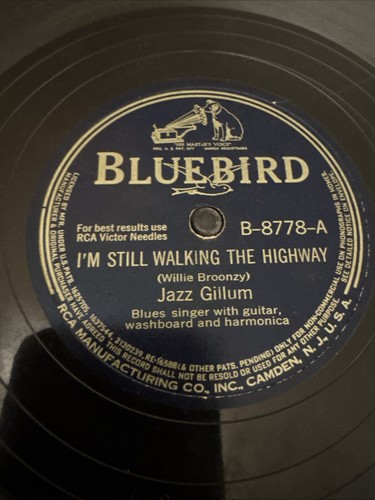 Bluebird 78 RPM Jazz Gillum - I’m Still Walking The Highway 8778 V ...