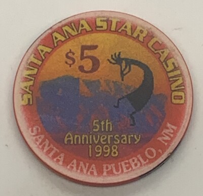 Santa Ana Star Casino $5 Chip Santa Ana Pueblo New Mexico 5th ...